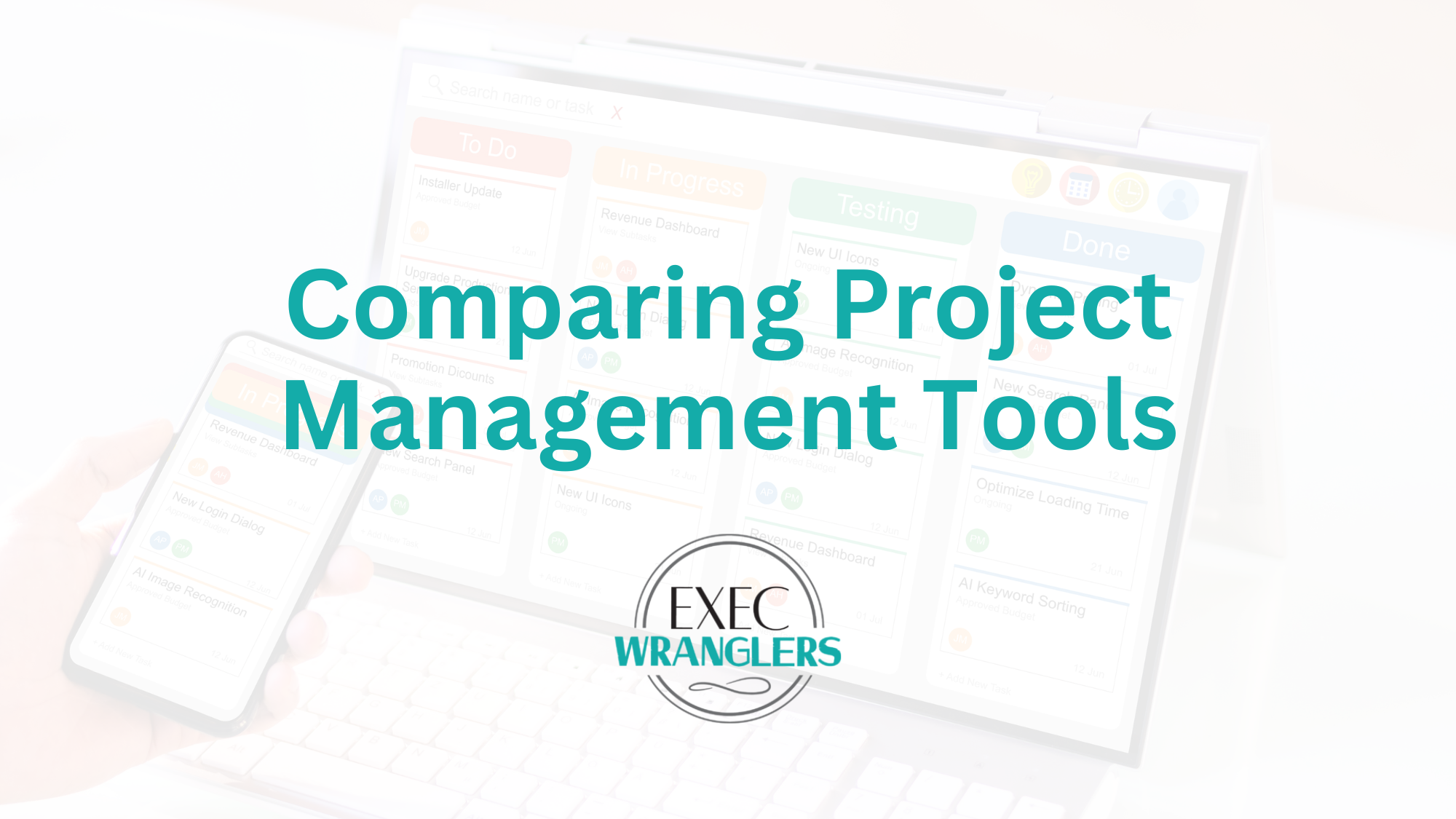 Comparing Project Management Tools » Exec Wranglers